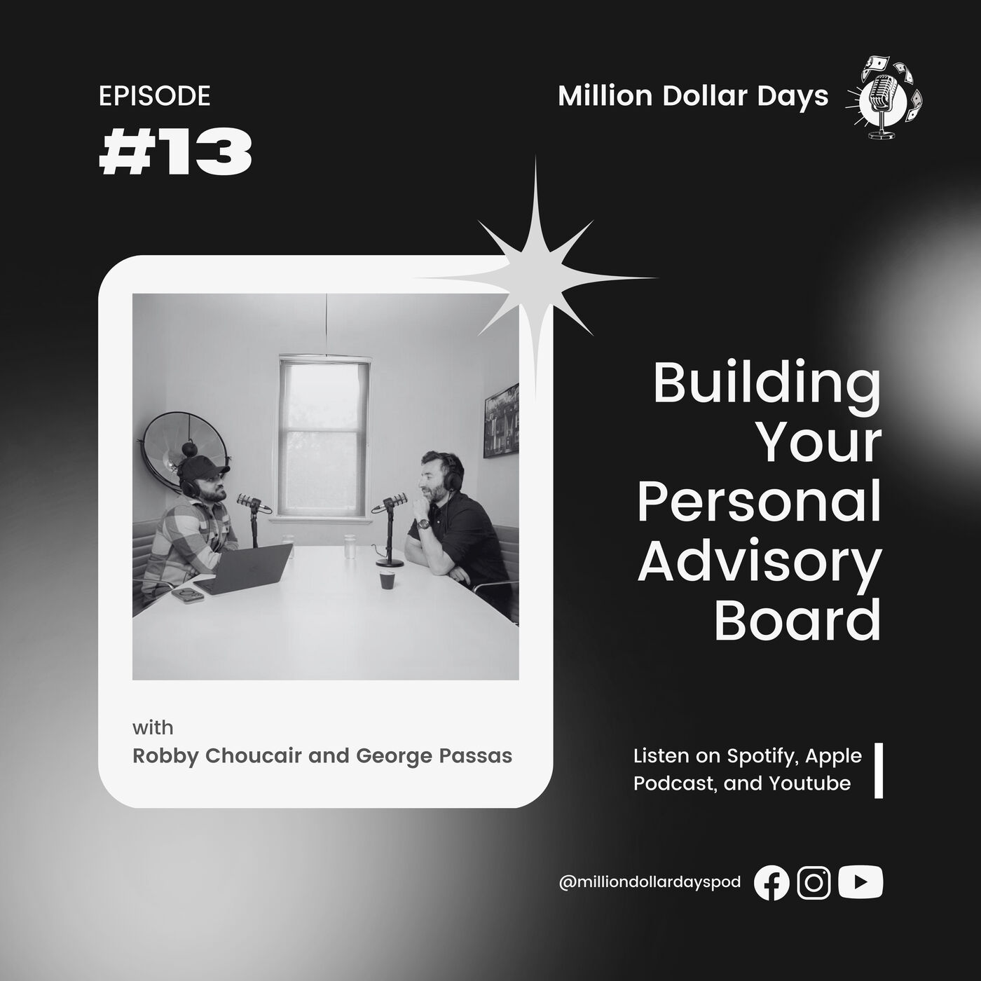 Building Your Personal Advisory Board | Robby Choucair